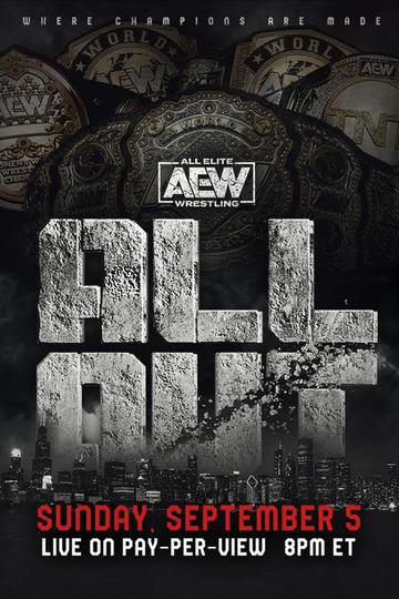 AEW All Out Movie Times | Showbiz
